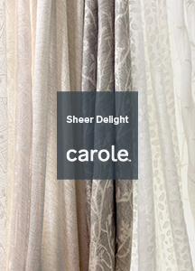 Custom Soft Window Treatments to the Trade - Carole Fabrics
